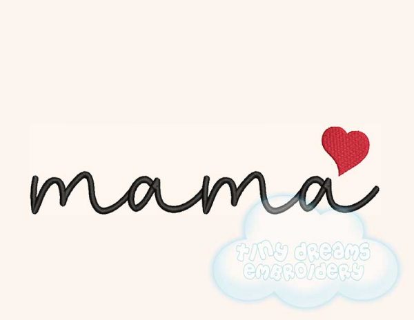 Mama embroidery design - Tiny Dreams Embroidery