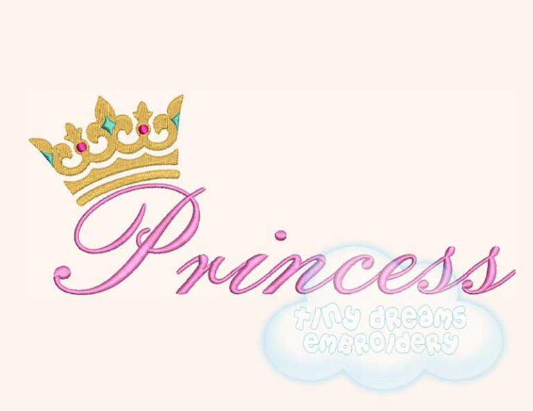 Princess word with crown digital embroidery design - Tiny Dreams Embroidery