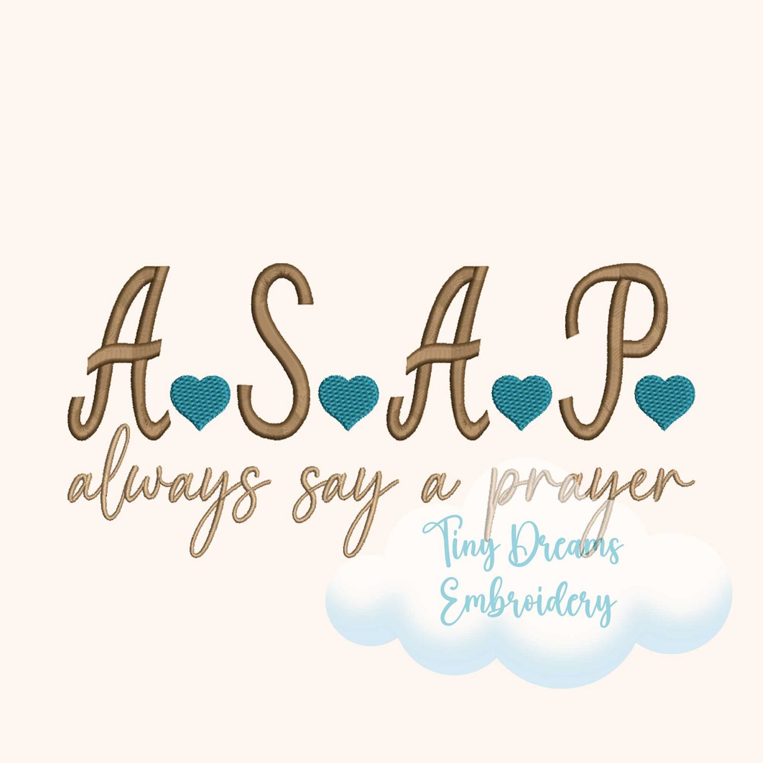 ASAP Prayer Digital Machine Embroidery Design Always Pray Design ...